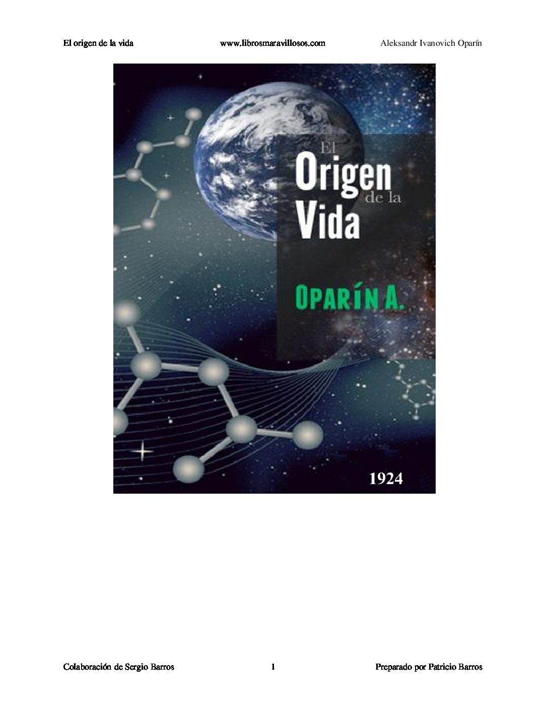 El orígen de la vida – Aleksandr Ivanovich Oparin | CCIE